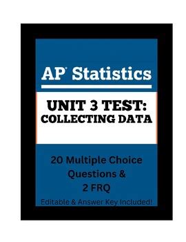 AP Statistics Unit 3 Test Collecting Data By Science Short Stop