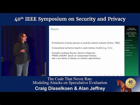 ieee symposium on security and privacy talk the code that never ran