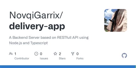 GitHub NovqiGarrix Delivery App A Backend Server Based On RESTfull