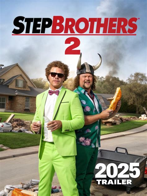 Step Brothers 2” Updates Why The Will Ferrell Sequel Wont Happen
