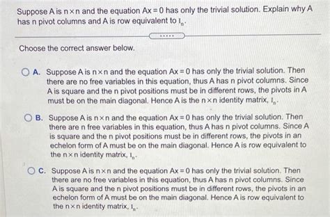 solved explain why the columns of an nxn matrix a are