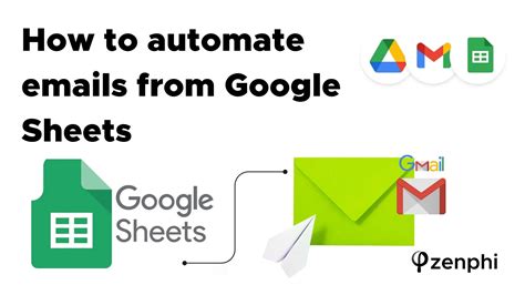 Google Sheets Email Automation Automate Google Apps Zenphi