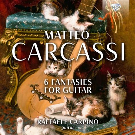 Matteo Carcassi Matteo Carcassi 6 Fantasies For Guitar Cd Album