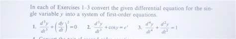 Solved In Each Of Exercises 1 3 Convert The Given