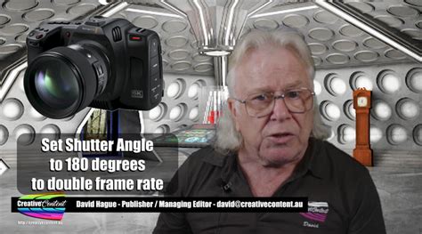 Tutorial Keeping Shutter Speed And Frame Rate In Harmony Creative Content Australia