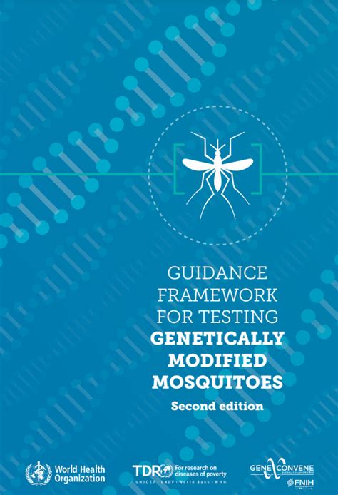 Guidance Framework For Testing Of Genetically Modified Mosquitoes