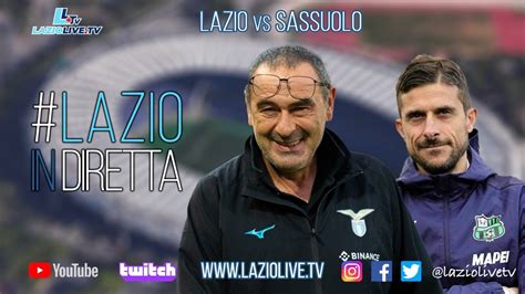 Lazio Sassuolo Diretta Dallo Stadio Olimpico Youtube