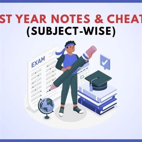 Btech 1st Year Notes And Cheatsheets Subject Wise Quick Revision Guide