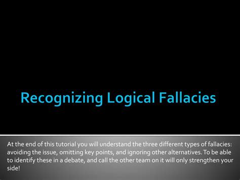 Ppt Recognizing Logical Fallacies Powerpoint Presentation Free