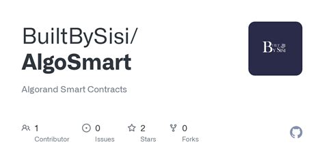 Github Builtbysisialgosmart Algorand Smart Contracts