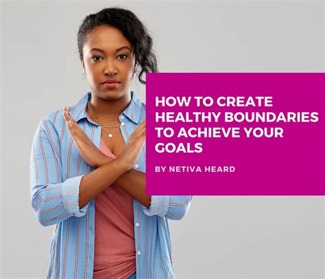 How To Create Healthy Boundaries To Achieve Your Goals The Frugal