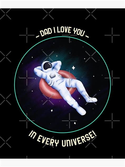 Papa Ich Liebe Dich In Jedem Universum Ich Liebe Meinen Vater Ich