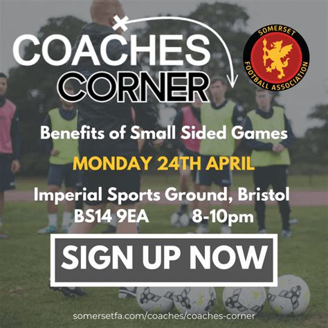 Benefits Of Small Sided Games Coaches Corner Cpd Somerset Fa