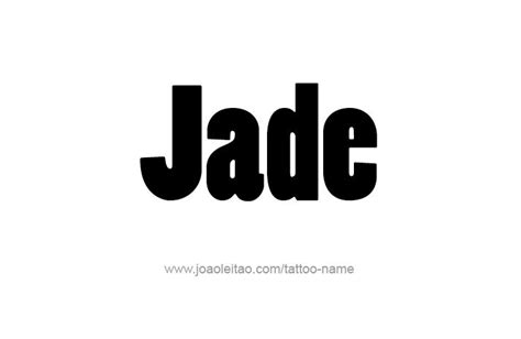 Jade Name Tattoo Designs Name Tattoos Name Tattoo Designs Name Tattoo