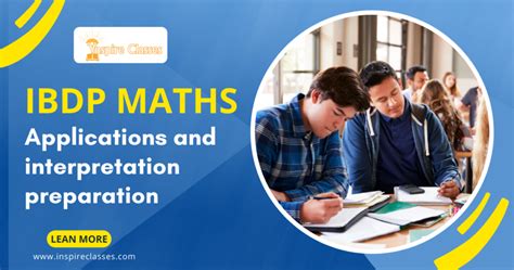 Ibdp Maths Application And Interpretation Preparation Inspire Classes