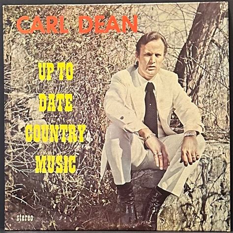 Carl Dean Up To Date Country Music Vinyl Lp Vintage 1974 Etsy
