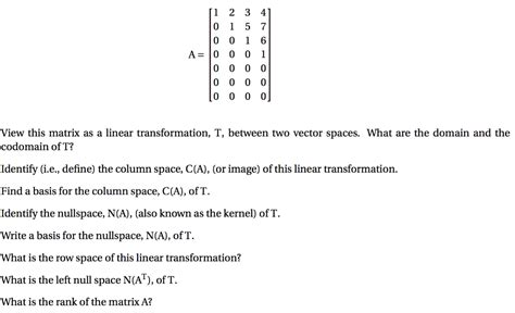 Solved A 0 0 0 1 View This Matrix As A Linear Transformat