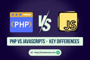 PHP Vs JavaScript Which One To Choose In
