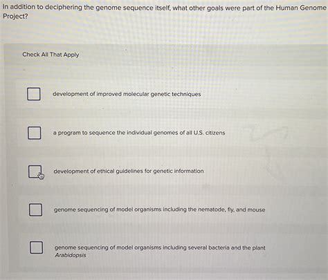 Solved In Addition To Deciphering The Genome Sequence Chegg Com