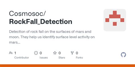 Github Cosmosoc Rockfall Detection Detection Of Rock Fall On The Surfaces Of Mars And Moon