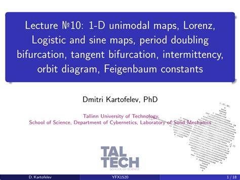 1 D Unimodal Maps Lorenz Logistic And Sine Maps Period Doubling
