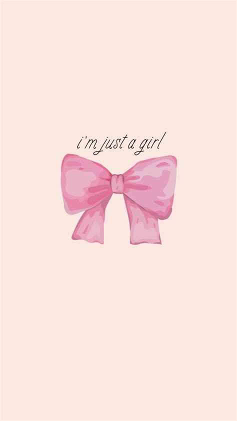 Im Just A Girl Wallpaper Iphone Wallpaper Girly Pretty Wallpaper