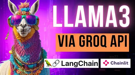 Llama3 Via Groq Api Super Fast Inference Langchain Chainlit Youtube