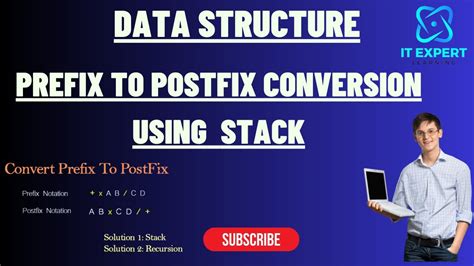 Prefix To Postfix Conversion Using Stack Data Structure It Expert Learning Youtube