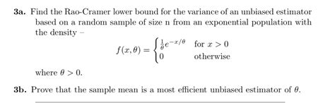 Solved A Find The Rao Cramer Lower Bound For The Variance
