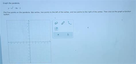 Solved Graph The Parabola Y X2−4x−1 Plot Five Points On The