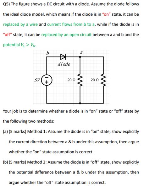 Solved Q5 The Figure Shows A DC Circuit With A Diode Chegg Com