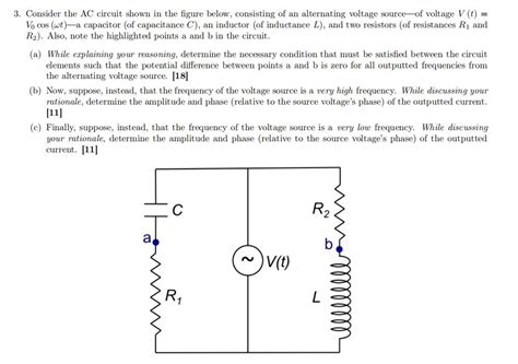 Solved 3 Consider The Ac Circuit Shown In The Figure Below