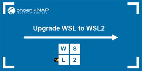 Upgrade Wsl To Wsl2