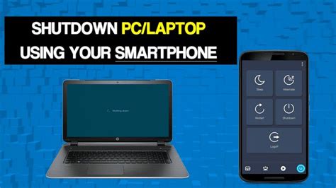 How To Remotely Shutdown PC From Anywhere With Smartphone