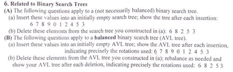 6 Related To Binary Search Trees A The Following