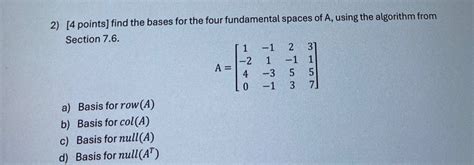 Solved [4 ﻿points] ﻿find The Bases For The Four Fundamental