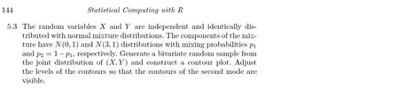Solved 144 Statistical Computing With R 53 The Random