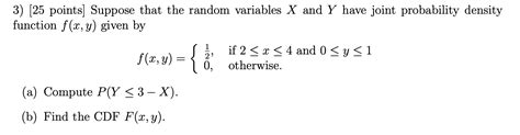 Solved 3 25 Points Suppose That The Random Variables X