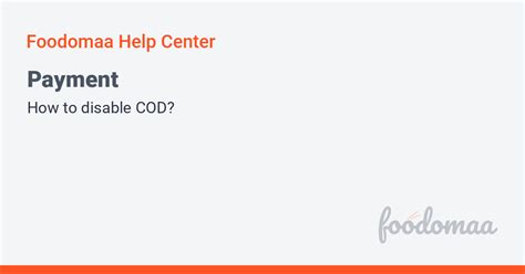 How To Disable COD Foodomaa Help Center
