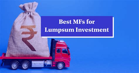 Best Mutual Fund For Lumpsum Investment In India 2023