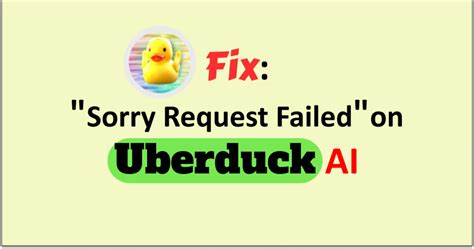 How To Fix Sorry Your Request Failed Please Try Again On Uberduck Ai