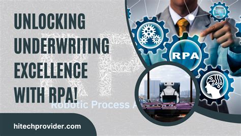 unlocking underwriting excellence with rpa