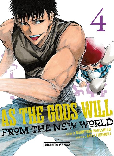As The Gods Will 4 Shônen 9788419290663 Kaneshiro
