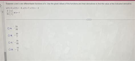 Solved Suppose U And V Are Differentiable Functions Of X Chegg