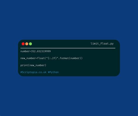 Python Floats — Limit Float To Two Decimal Places Scriptopia Medium