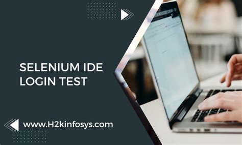 h2k infosys on linkedin selenium ide login test