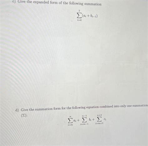 Solved C Give The Expanded Form Of The Following Summation Chegg