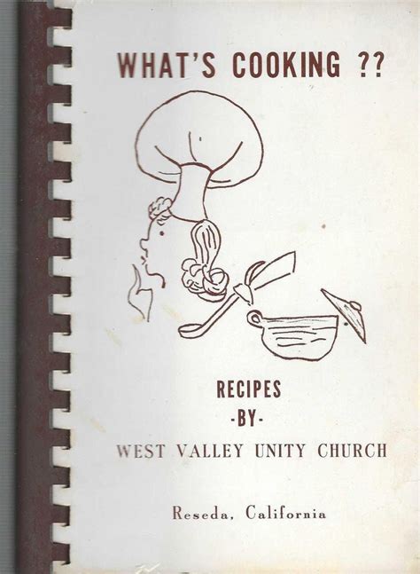 Reseda California Vintage 1970s West Valley Unity Church What S Cooking