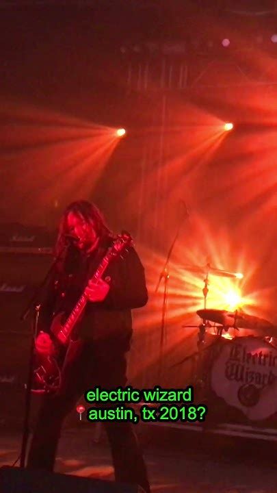 Electric Wizard Live Rare Show Austin Tx 2018 Doom Electricwizard