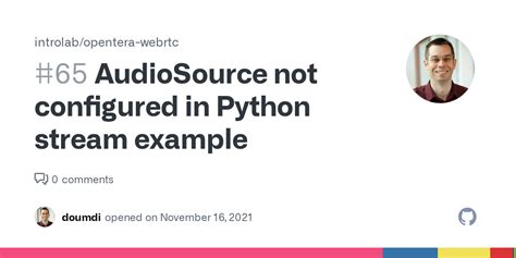 AudioSource Not Configured In Python Stream Example Issue 65